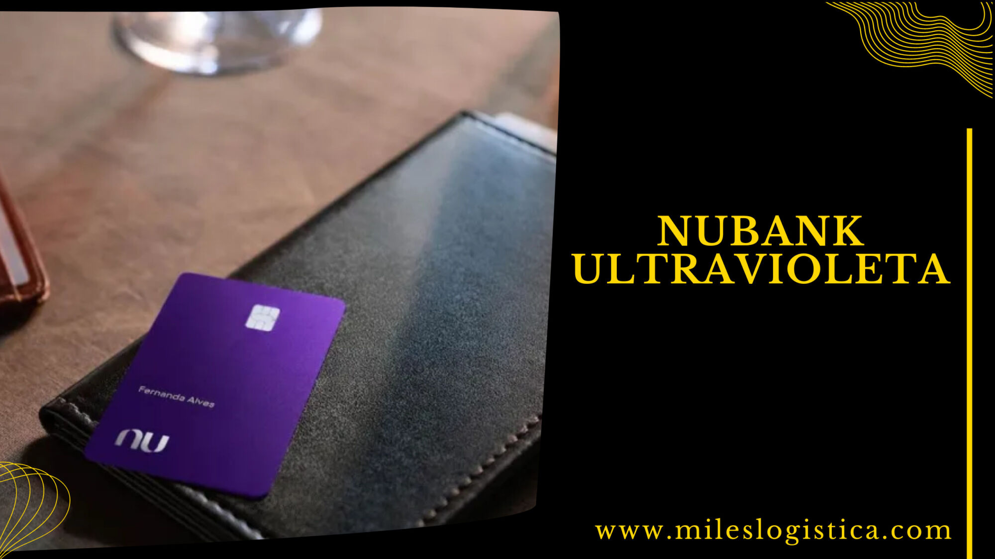 Nubank Ultravioleta: Milhas, Cashback e Salas Vip